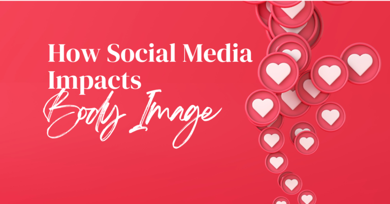 How Social Media Affects Body Image - Shelby McDaniel
